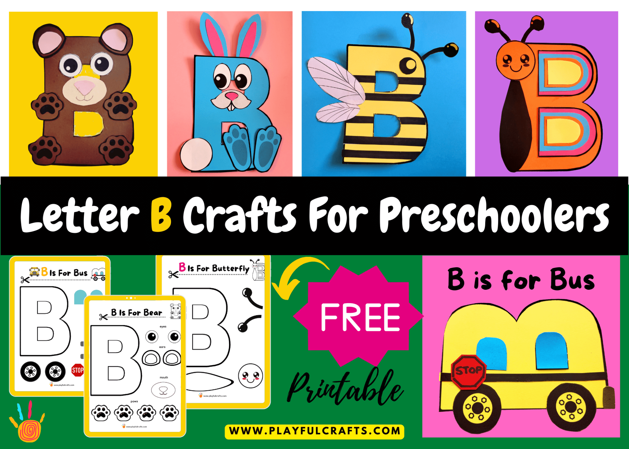Letter B Craft - Fun Ideas For Kids (Free) - Playful Krafts
