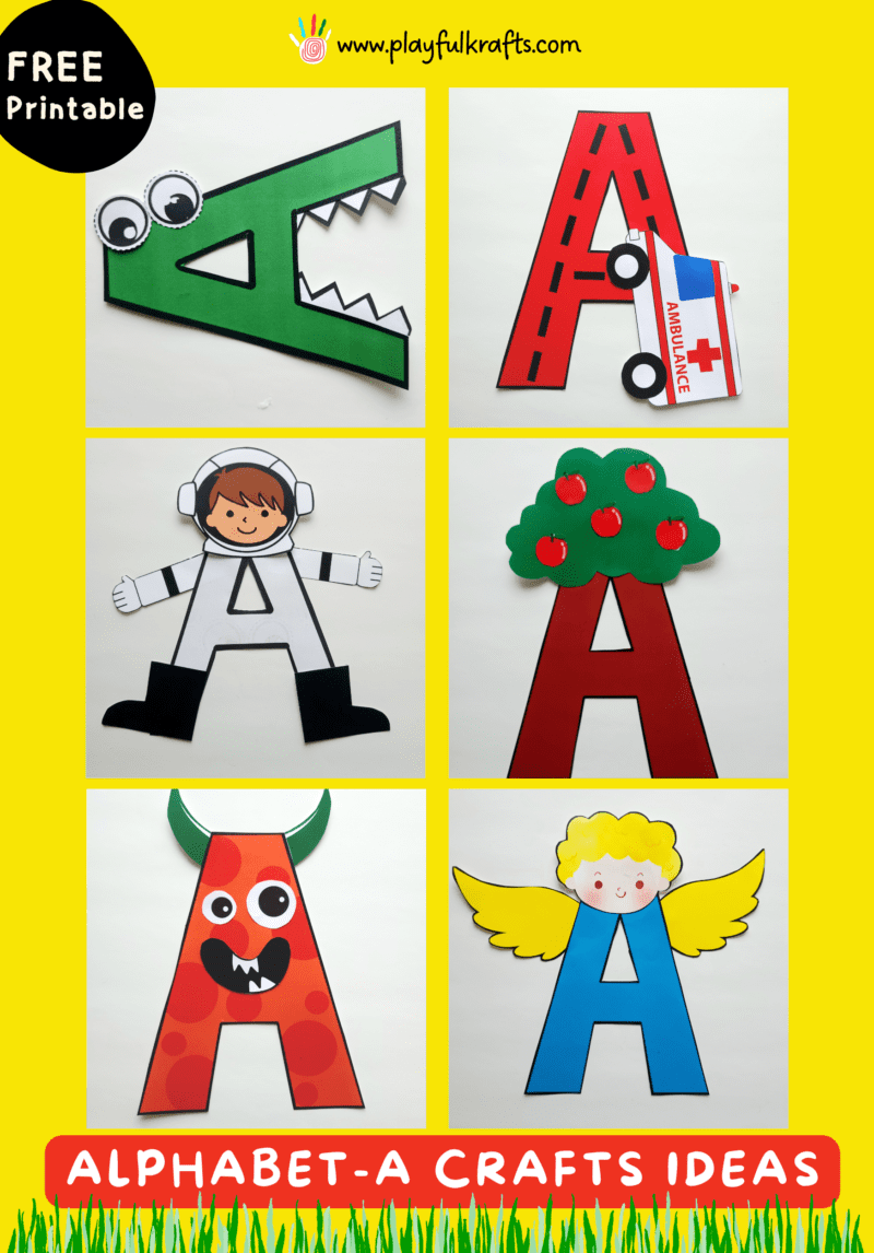Letter A Craft Ideas (Free Printable) - Playful Krafts