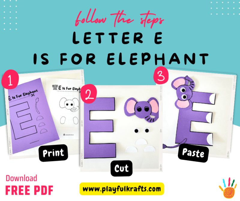 Fun Letter E Crafts for Preschoolers - Free Printables - Playful Krafts
