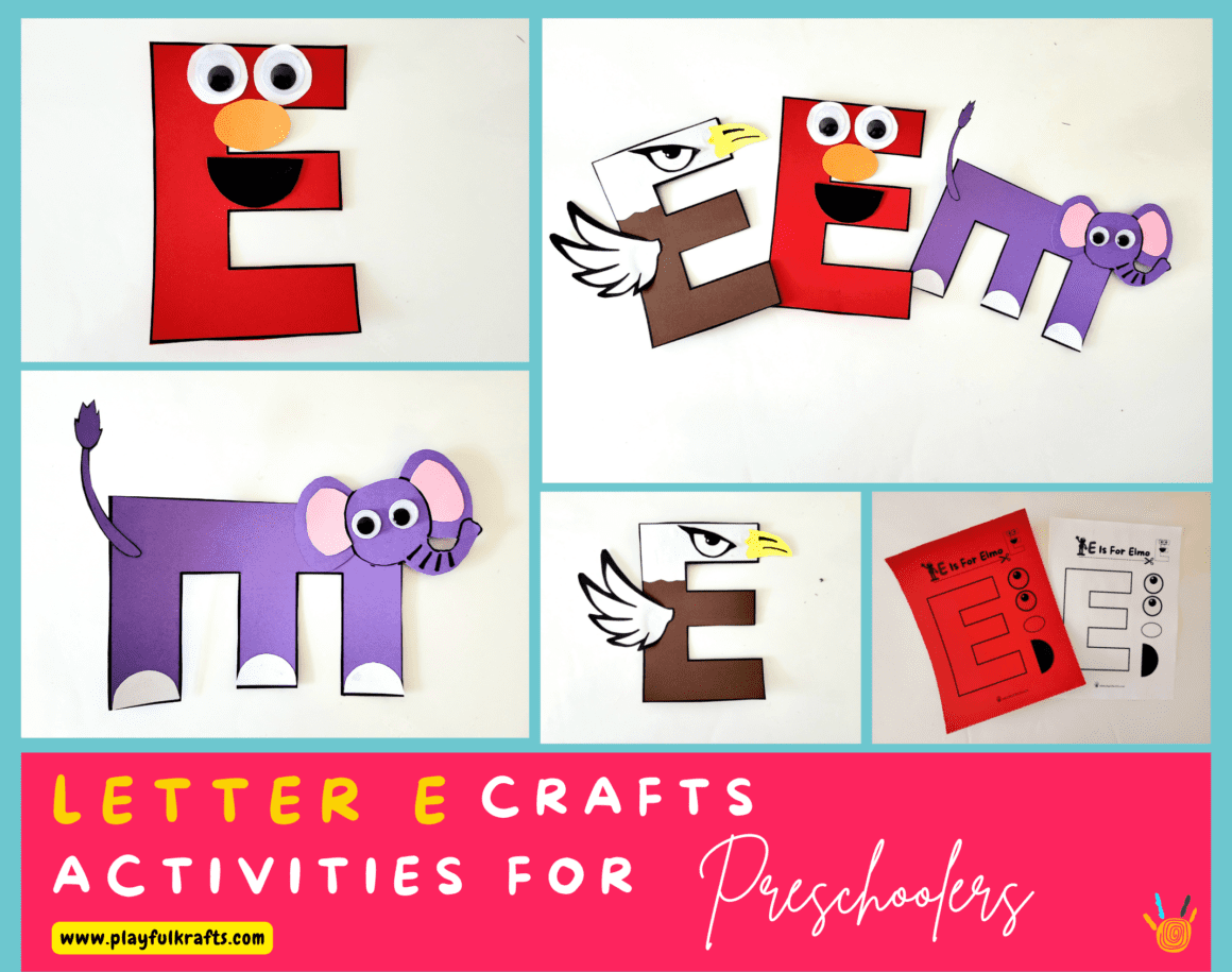 Fun Letter E Crafts for Preschoolers - Free Printables - Playful Krafts