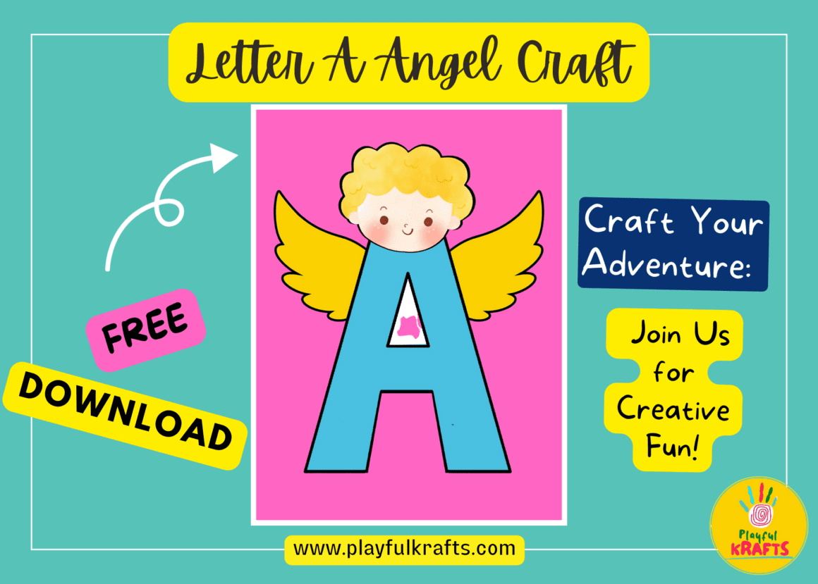 Letter A Angel Craft: Fun Learning for Kids - Playful Krafts